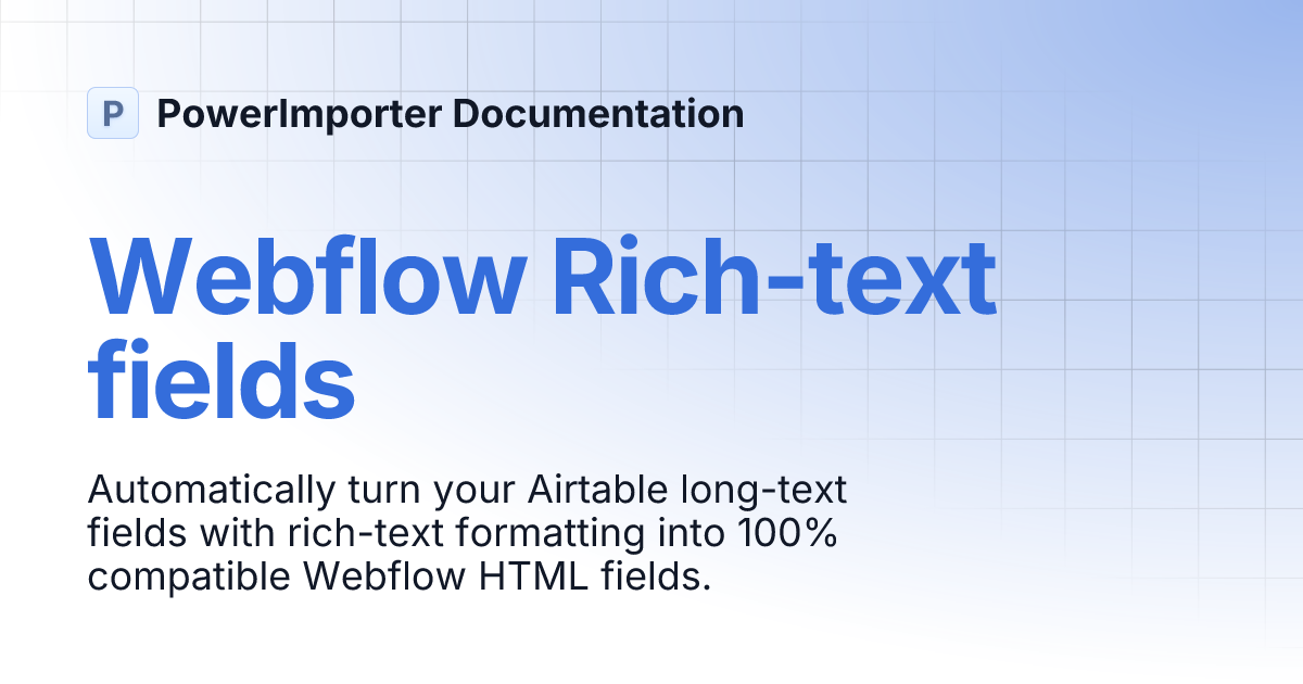 Webflow Rich-text fields | PowerImporter Documentation